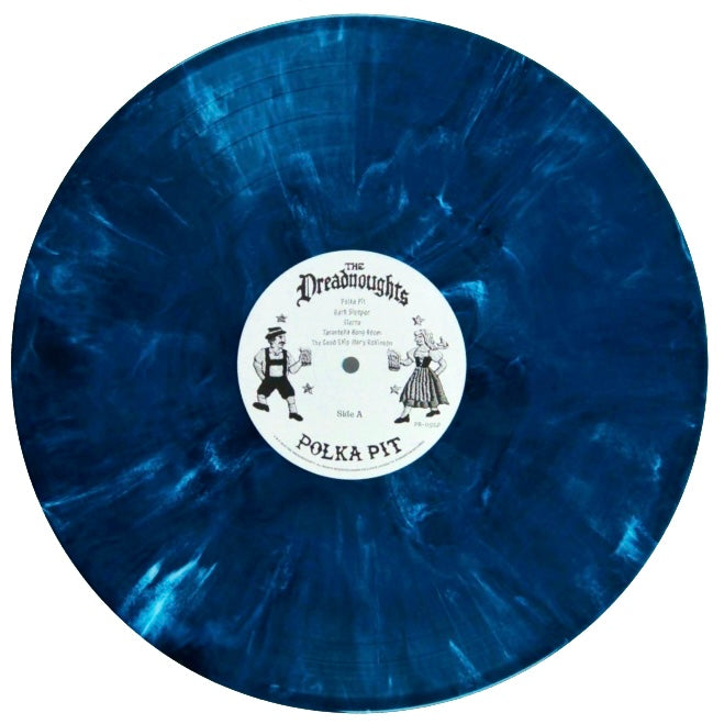 The Dreadnoughts “Polka Pit" [Vinyl] – Punkerton Records